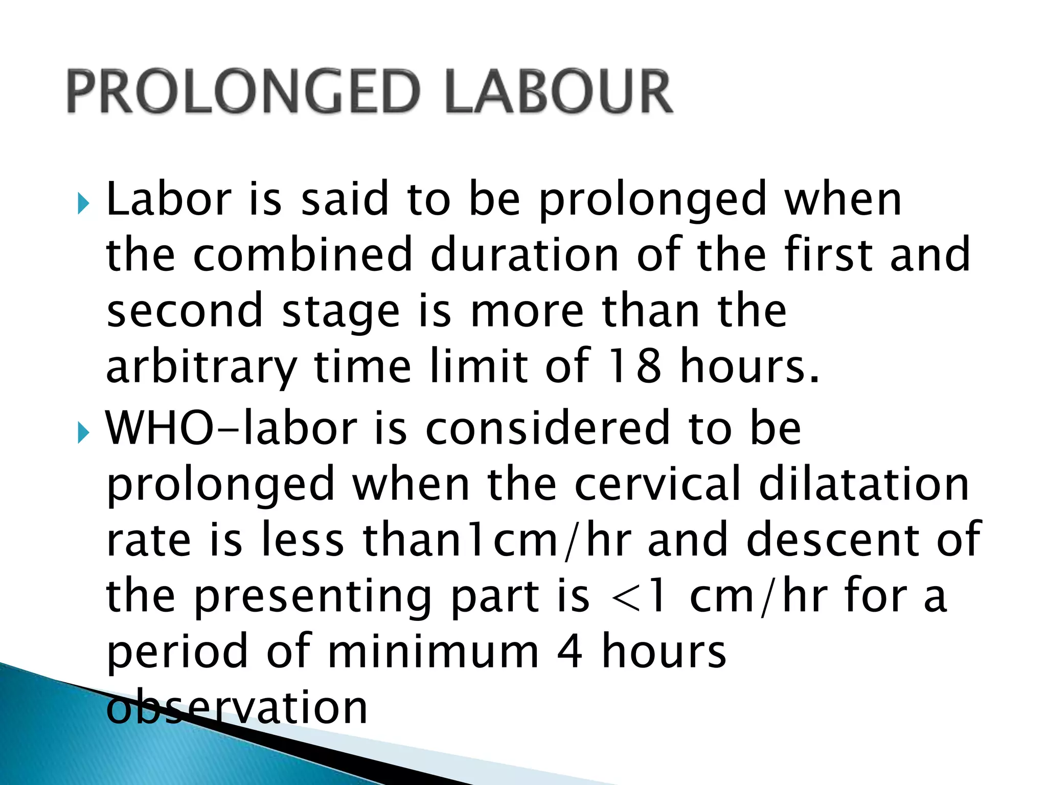 Prolonged labour | PPTX