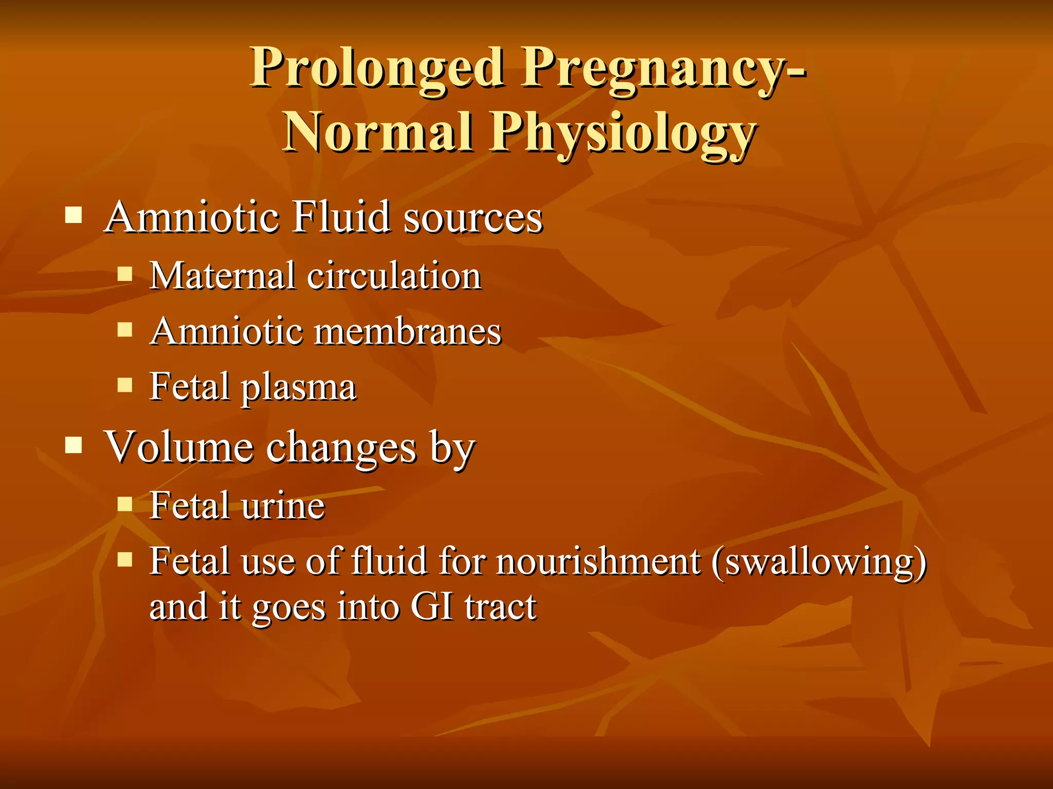 Prolonged pregnancy | PPT