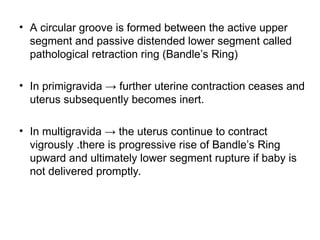 prolonged labour obstructed labour, rupture uterus | PPT