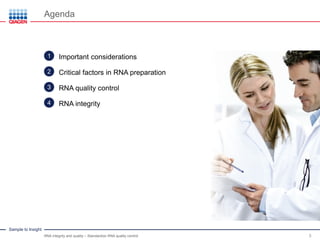 RNA integrity and quality - Standardize RNA quality control | PDF