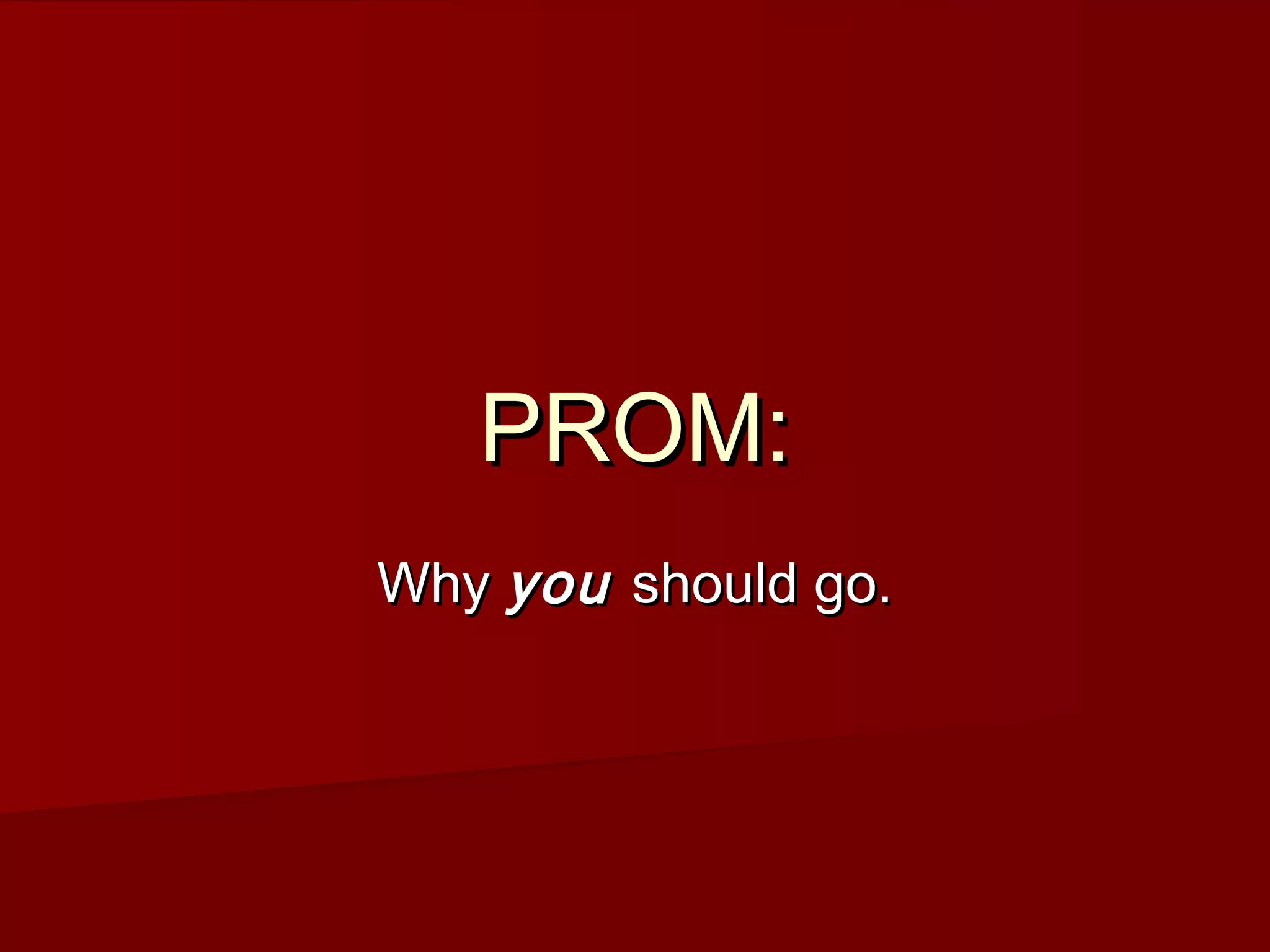 Prom | PPT