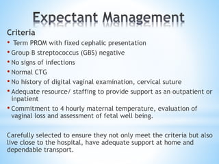 Prelabour Rupture of Membrane (PROM) by Sunil Kumar Daha | PPTX