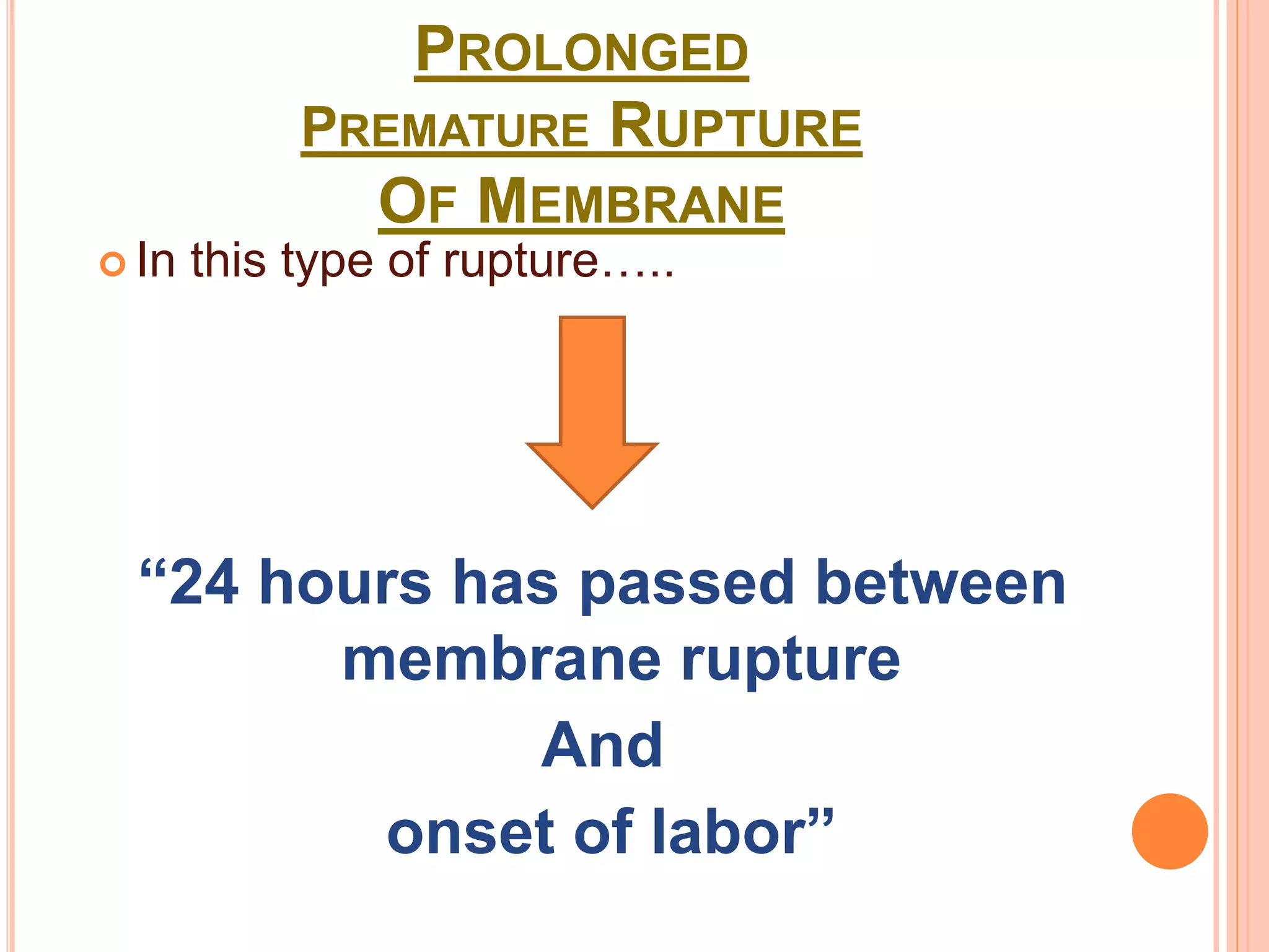 Pre mature rupture of membrene | PPTX