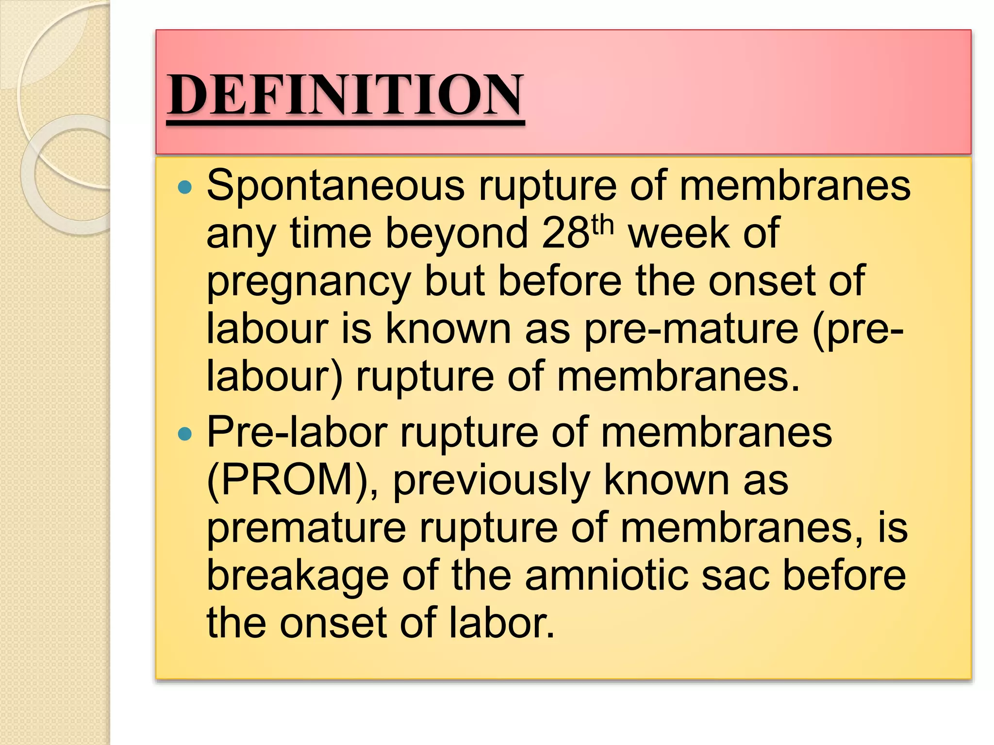 Pre-Labor Rupture of Membranes (PROM) | PPTX