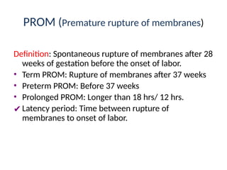department of gynecology and obstetrics PROM.pptx