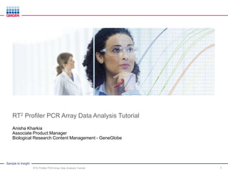PCR Array Data Analysis Tutorial: qPCR Technology Webinar Series Part 3 | PDF