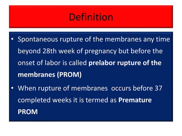 Prom and pprom | PPTX | Pregnancy | Reproductive Health