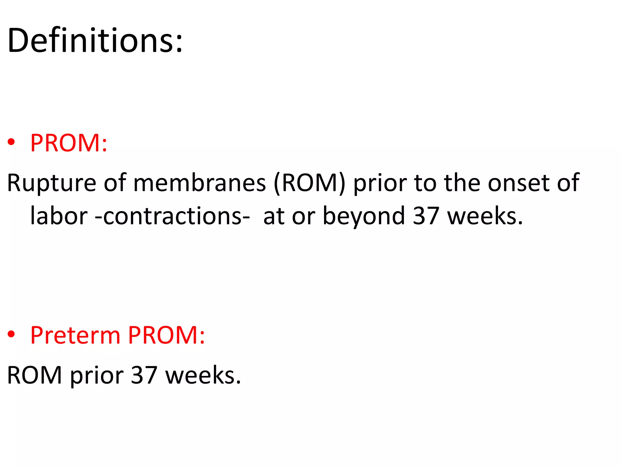 Premature rupture of membranes (PROM) | PPTX