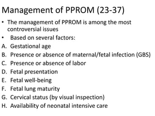 Premature rupture of membranes (PROM) | PPTX