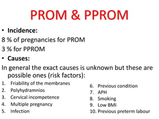 Premature rupture of membranes (PROM) | PPTX