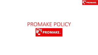 Promake policy | PPTX | Internet for Beginners | Internet