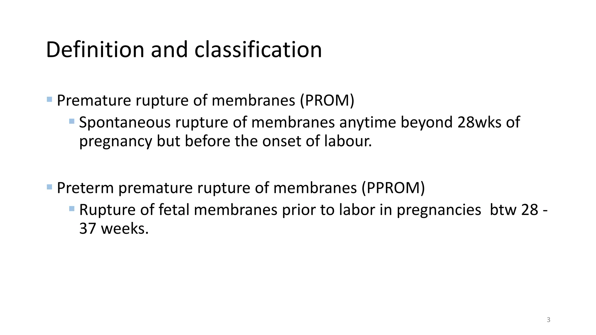PROM AND PPROM DURING PREGNANCY AND ITS CAUSES.1.pptx
