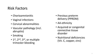 PROM AND PPROM DURING PREGNANCY AND ITS CAUSES.1.pptx