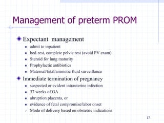 PROM and preterm labor.ppt by Dr. Rabirra | PPT | Pregnancy ...