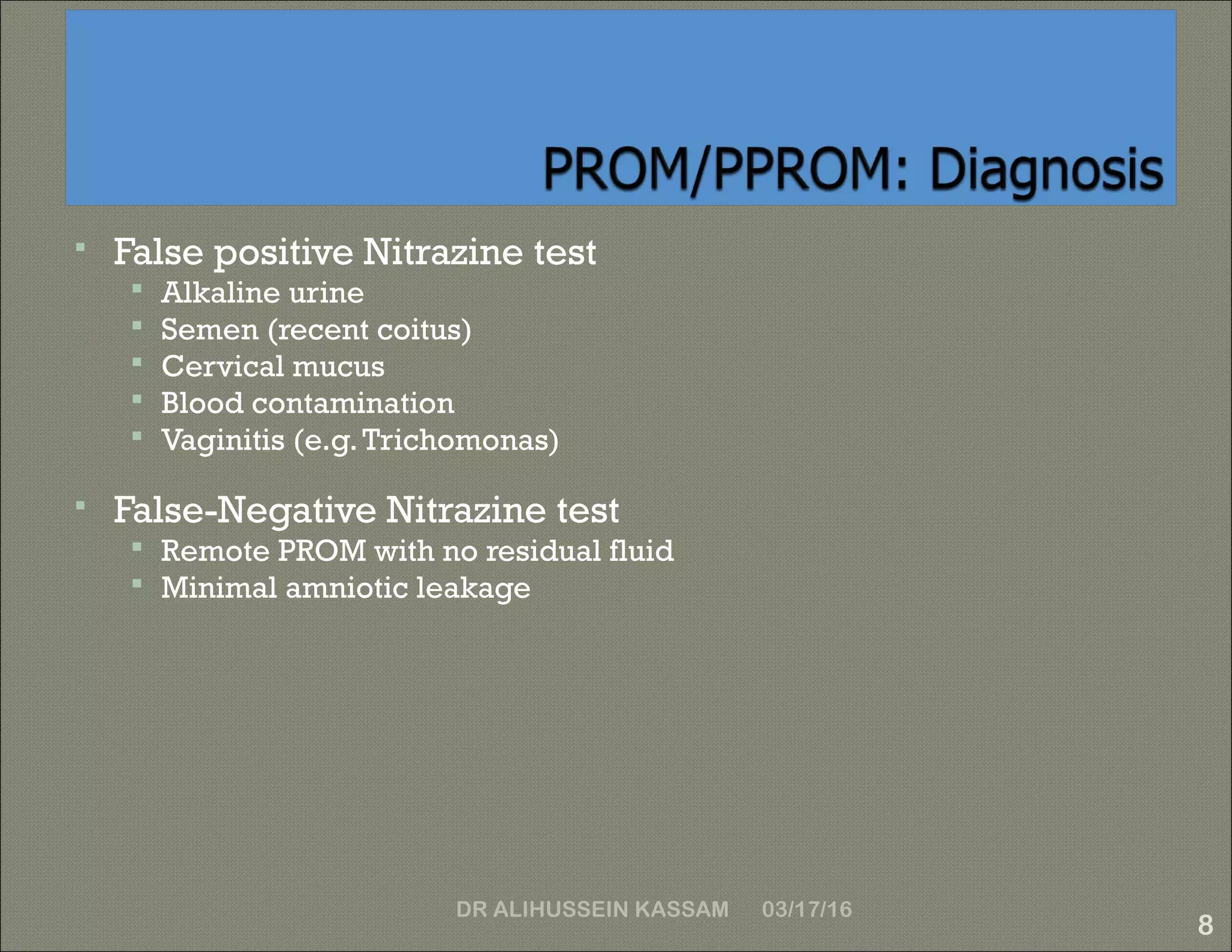 PROM AND PPROM BY Dr Alihussein kassam | PPT