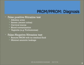 PROM AND PPROM BY Dr Alihussein kassam | PPT