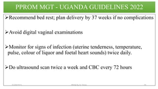 Premature Rupture of membranes by Dr. Elioba J. Raimon | PPTX ...