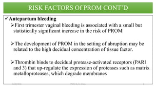 Premature Rupture of membranes by Dr. Elioba J. Raimon | PPTX ...