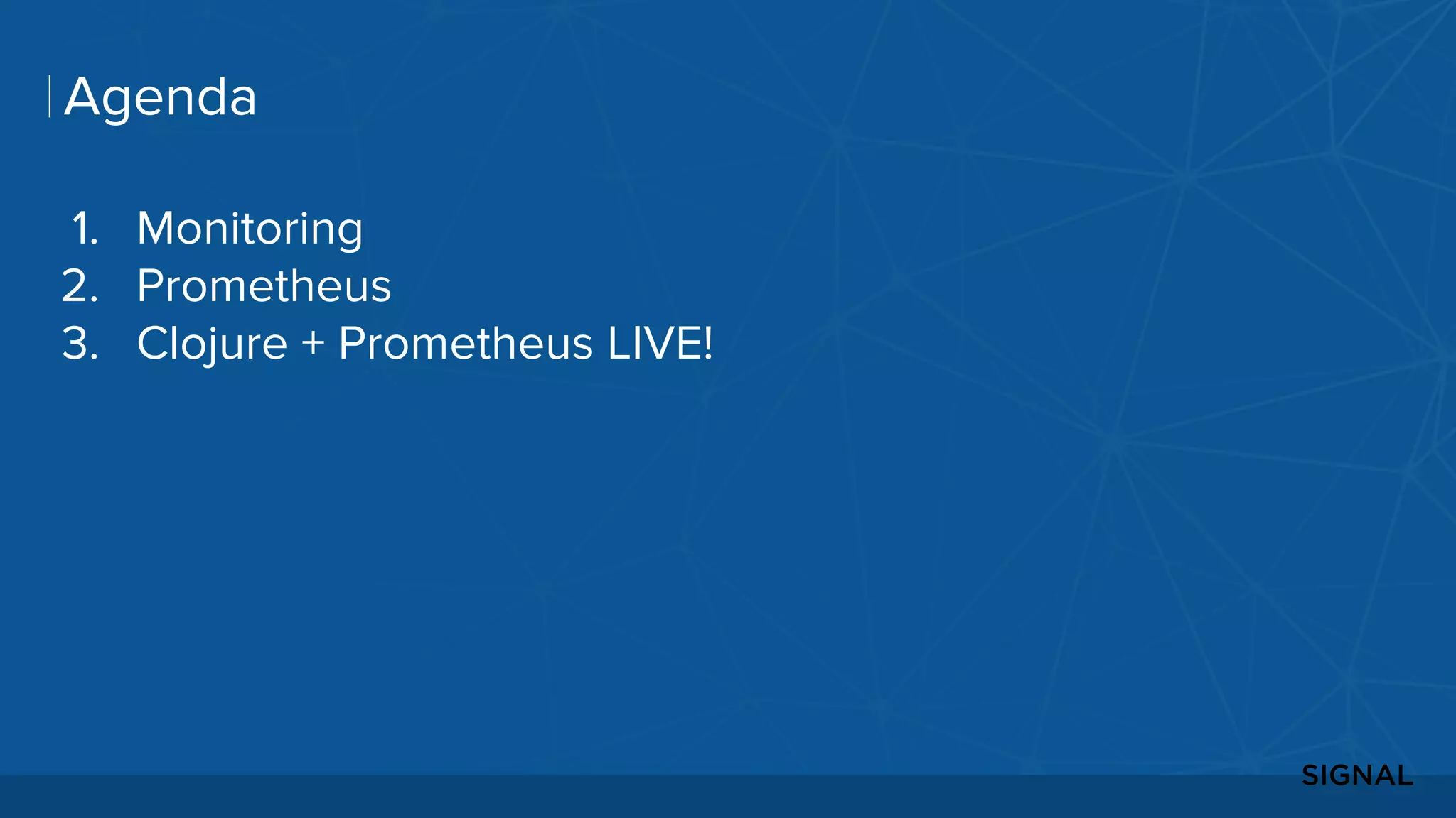 Monitoring Clojure Applications with Prometheus | PDF