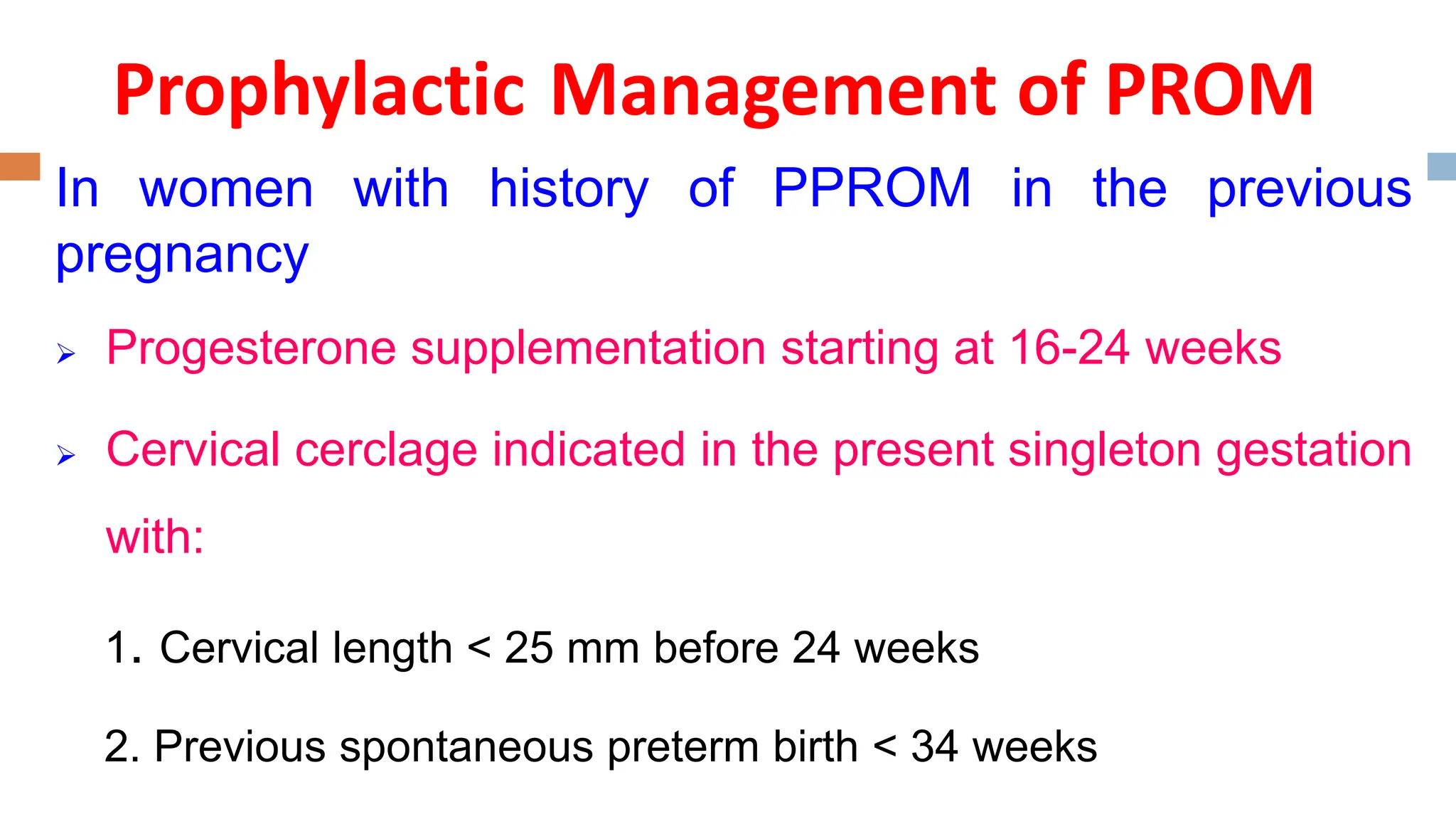 Prelabor Rupture of Membranes NICE Guideline 2022 Dr Ahmed Walid-1.pptx