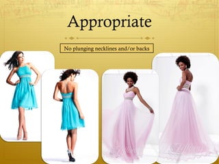 CCHS Prom 2014 Dress Code Guidelines | PPT