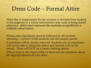 CCHS Prom 2014 Dress Code Guidelines | PPT