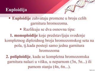 Promene u strukturi i broju hromozoma | PPTX