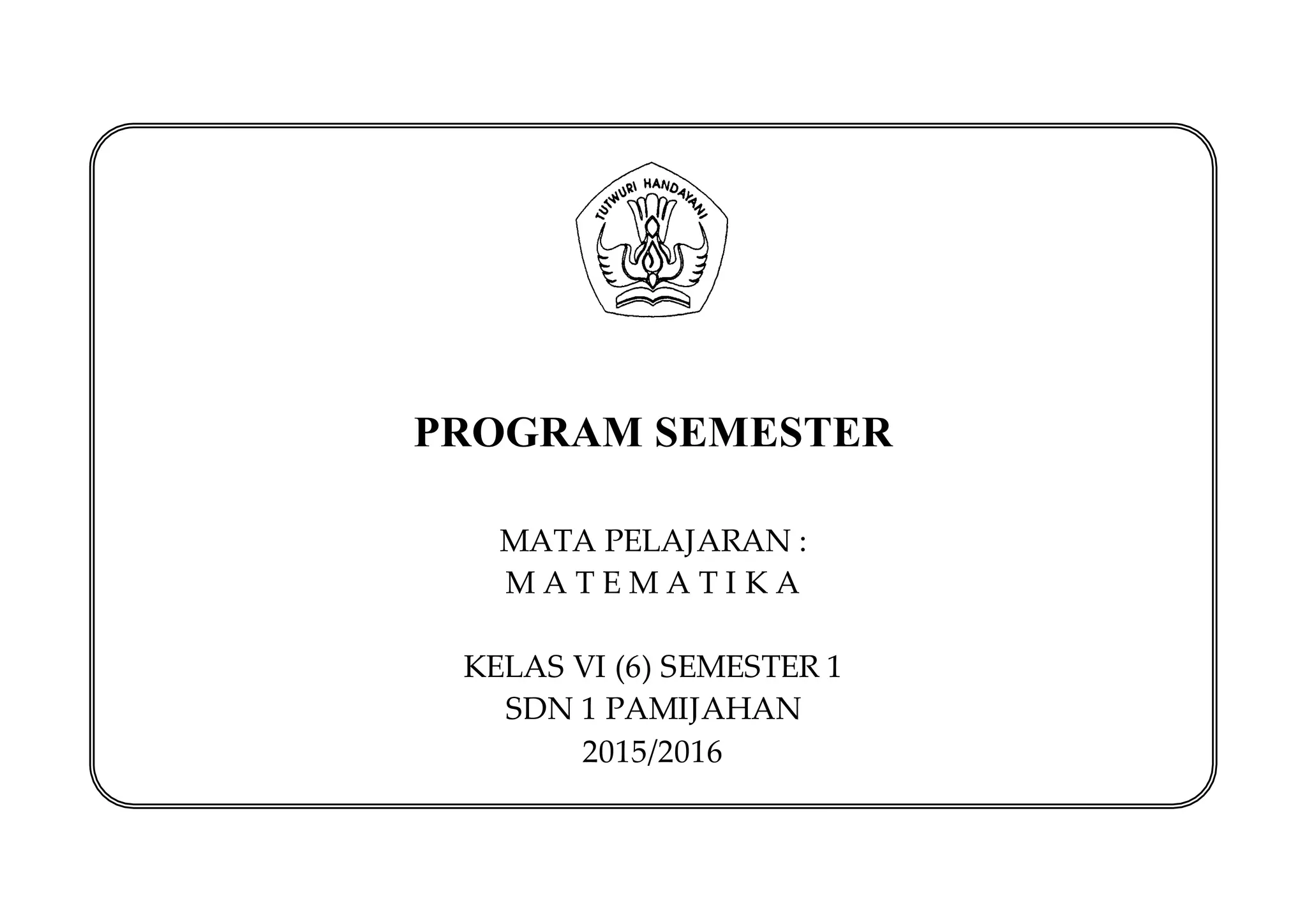 Promes matematika kelas 6 sdn 1 pamijahan | DOCX
