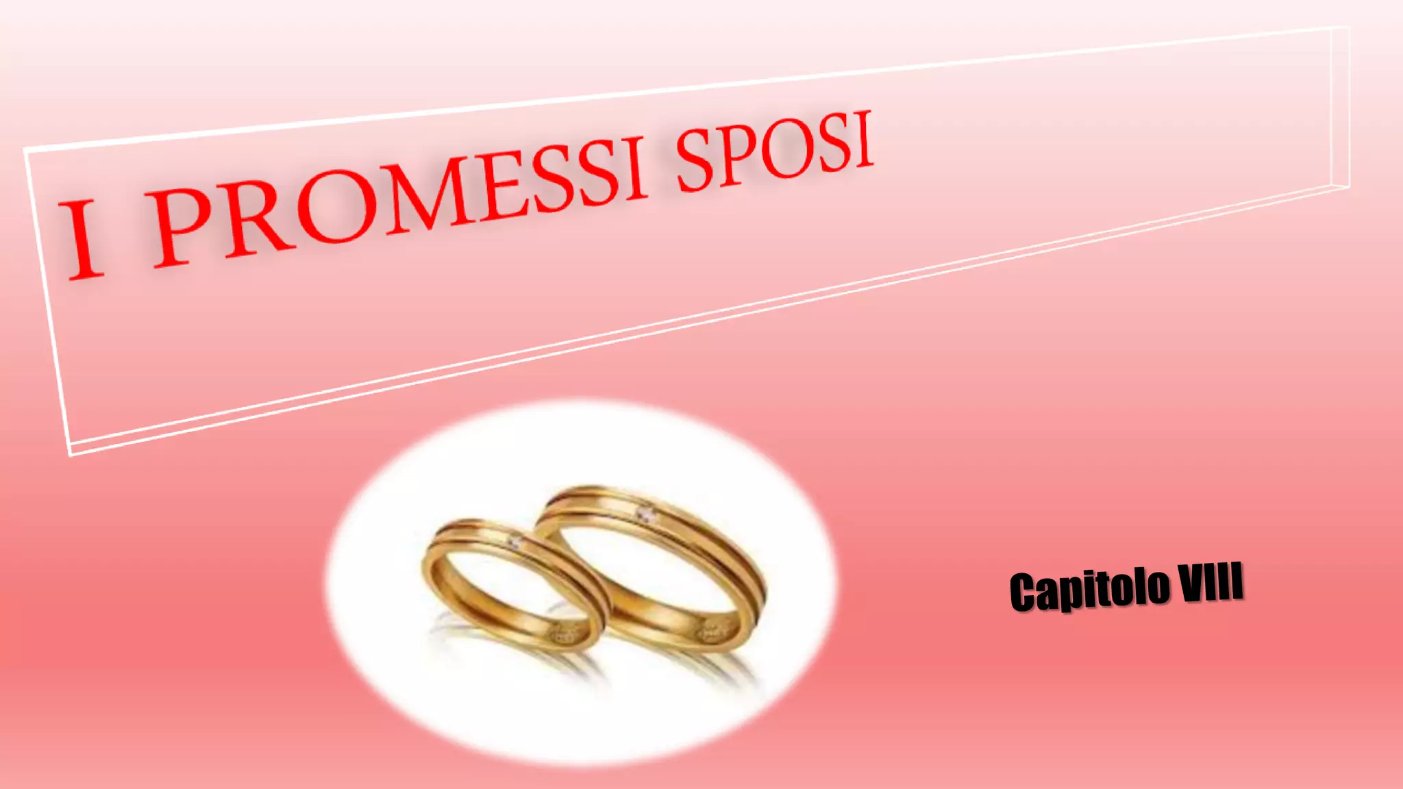 Promessi sposi capitolo 8 | PPTX
