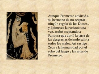 Prometeo, epimeteo y pandora | PPT
