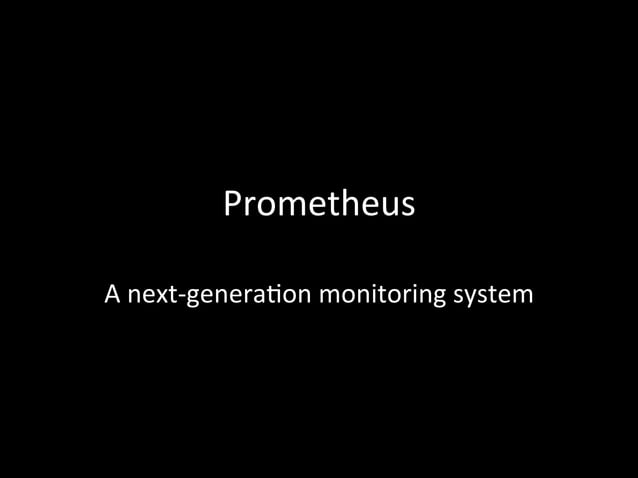 Prometheus | PPT