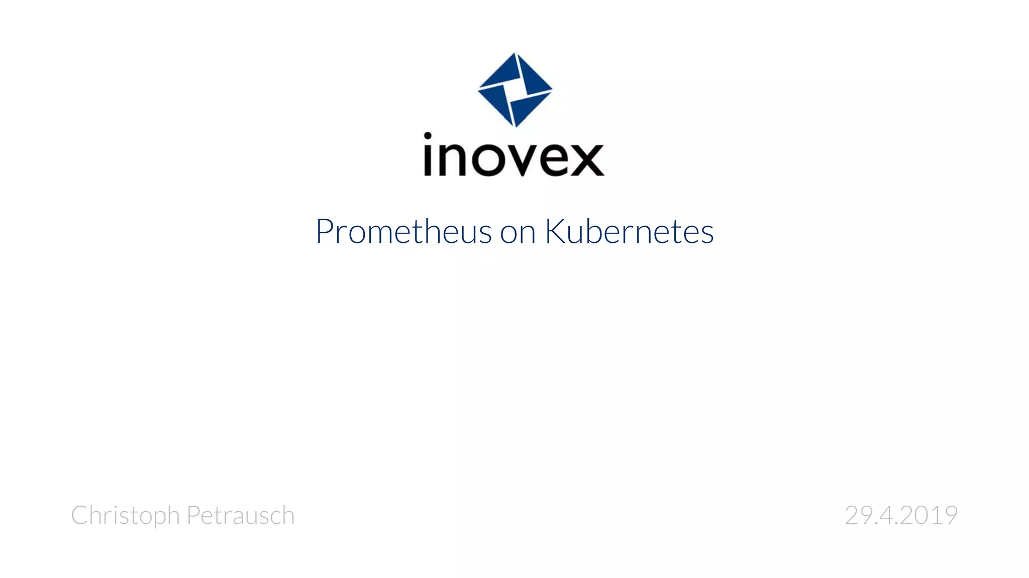 Prometheus on Kubernetes | PPT