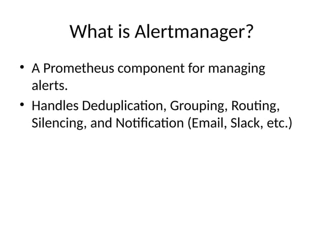Prometheus_Alertmanager_Presentation.pptx