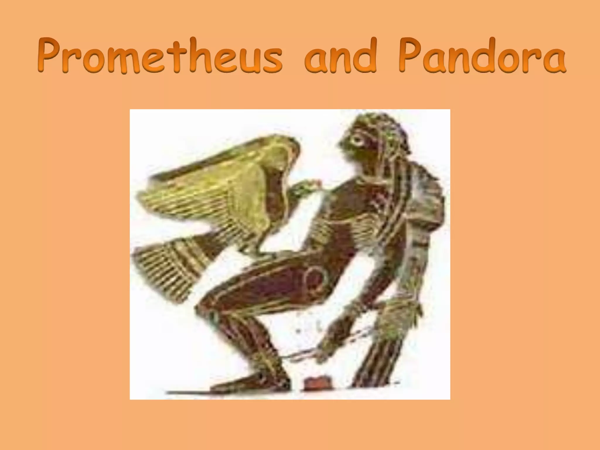 Prometheus and pandora | PPTX