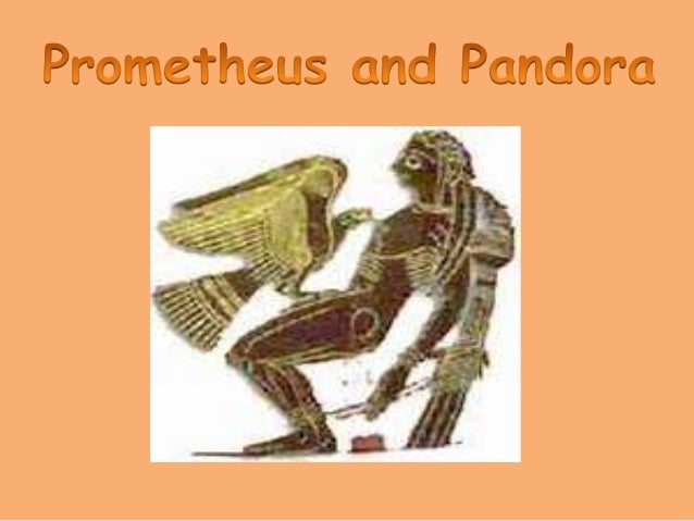 Prometheus And Pandora Story – Prometheus And Pandora – OAEMEA