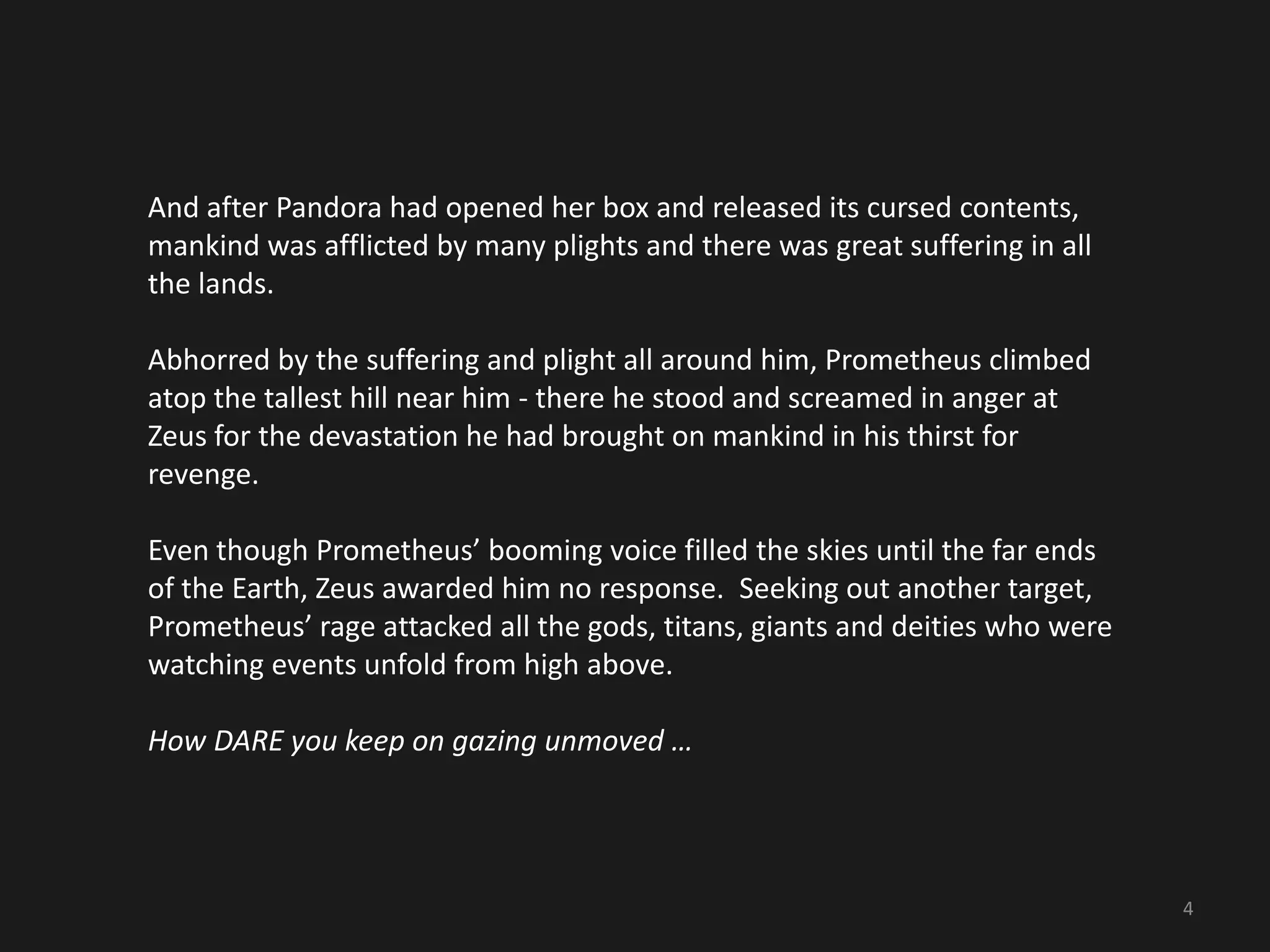 Prometheus Rage - a visual poem