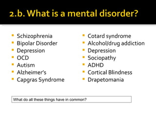 Disordered Minds/Minding Disorder | PPT | Brain and Nervous System ...