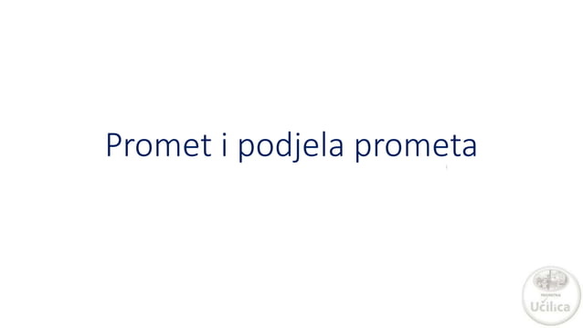 Promet i podjela prometa | PPTX
