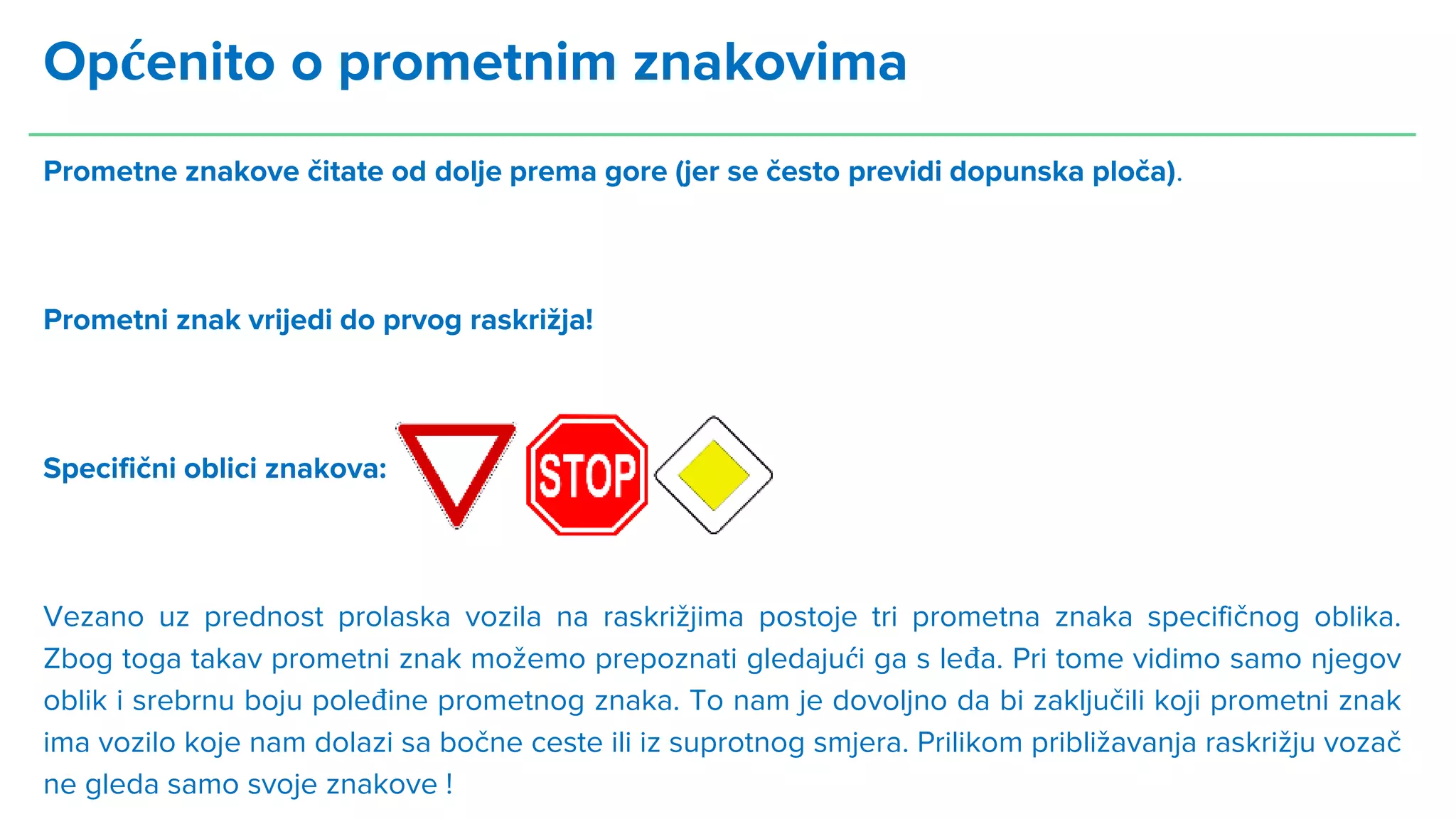 Prometni propisi - Općenito o prometnim znakovima | PPT