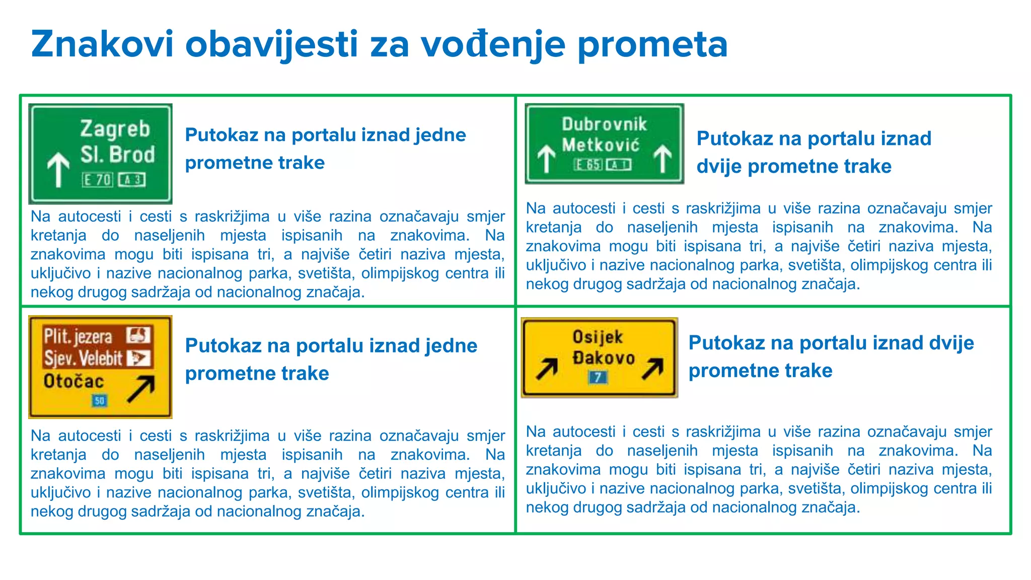 Prometni propisi - Prometni znakovi - Znakovi za vođenje prometa | PPT