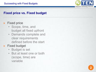 Optimize and succeed your next Fixed Budget Project planning process | PPT
