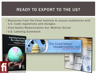 The U.S. Food Consumer: Presentation for ProMexico on today's trends | PPTX
