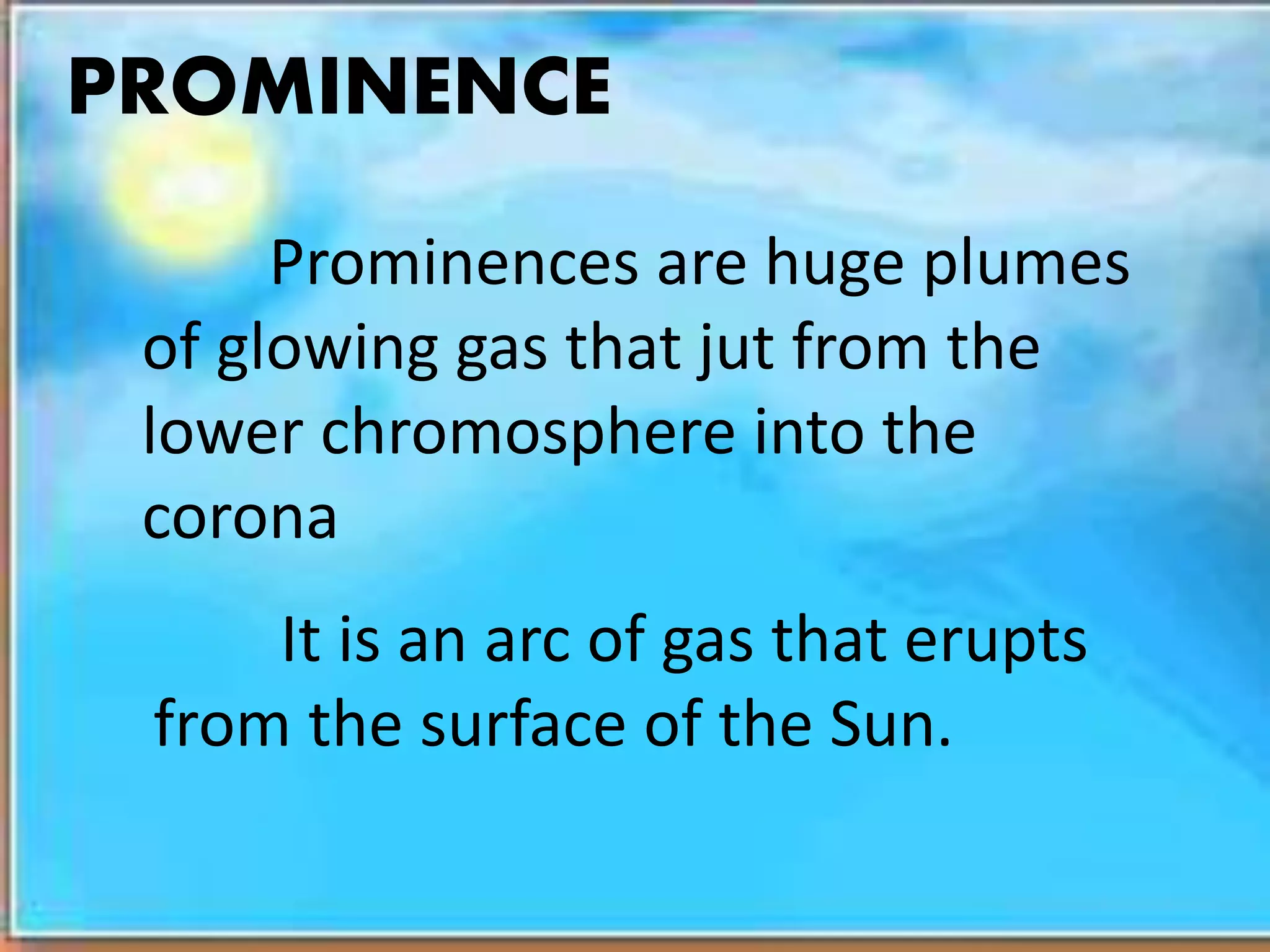 Prominences and flares | PPTX