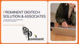 PROMINENT DIGITECH SOLUTION & ASSOCIATES.pdf
