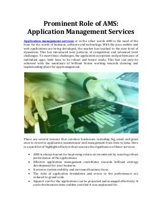 Prominent Role of AMS: Application Management Services