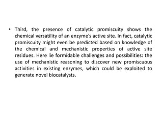 Promiscuous enzyme | PPTX