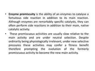 Promiscuous enzyme | PPTX