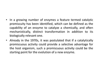 Promiscuous enzyme | PPTX