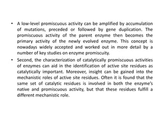 Promiscuous enzyme | PPTX