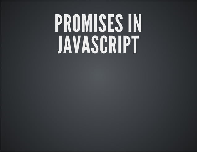 Promises in JavaScript | PDF | Web Development | Internet